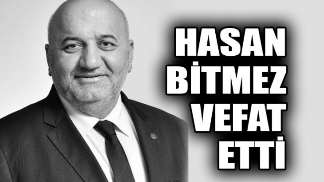 Hasan Bitmez vefat etti - Kocaeli Öncü - ÖNCÜ HABER